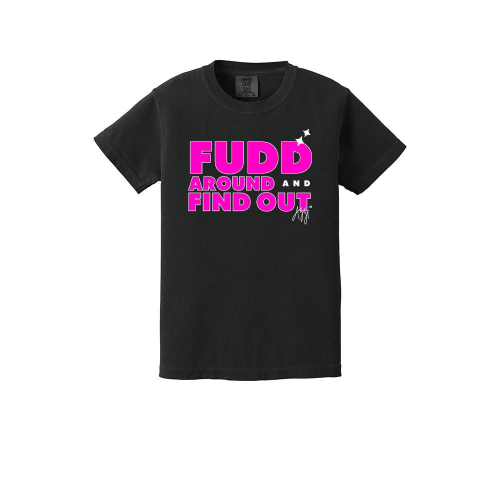 Youth Fudd Around And Find Out T-shirt - Official Website of Azzi Fudd