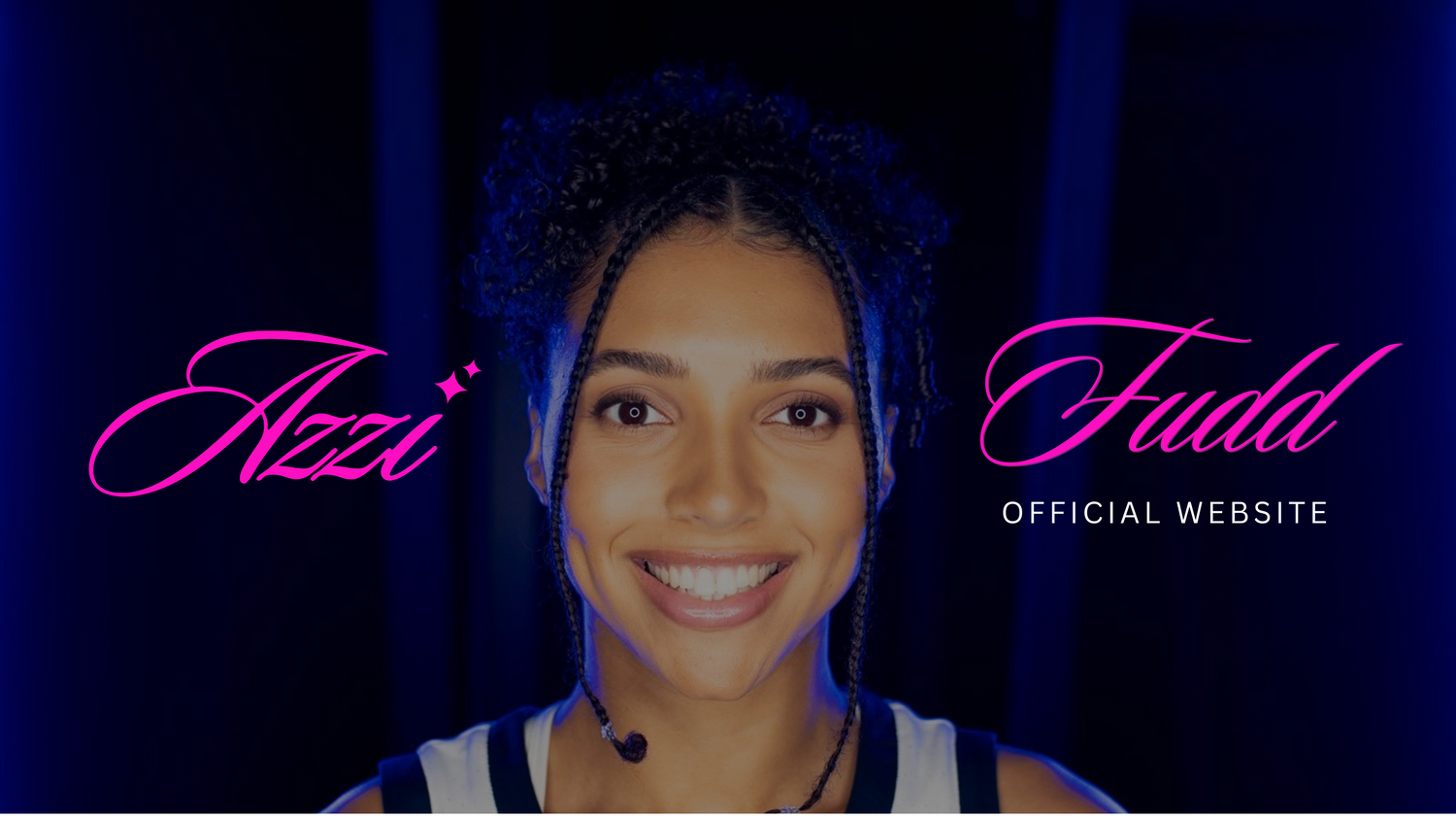 Official Website of Azzi Fudd